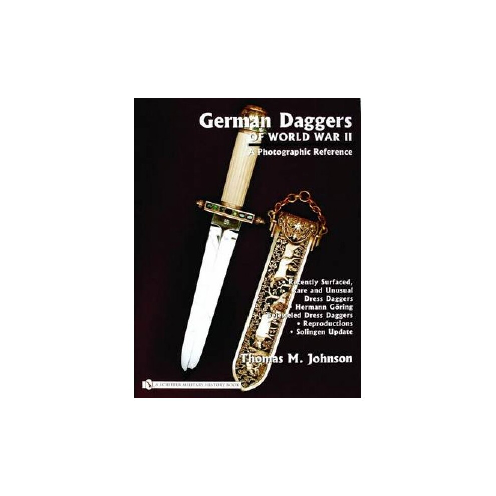 German Daggers of World War II A Photographic Record Vol 4 Recently ...