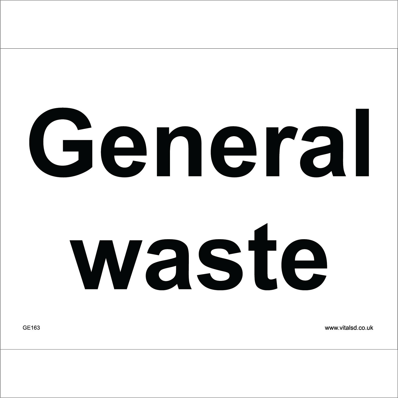 (600 x 450mm - 24 x 18, 1mm Pvc Foamex) GE163 General Waste SIGN ...