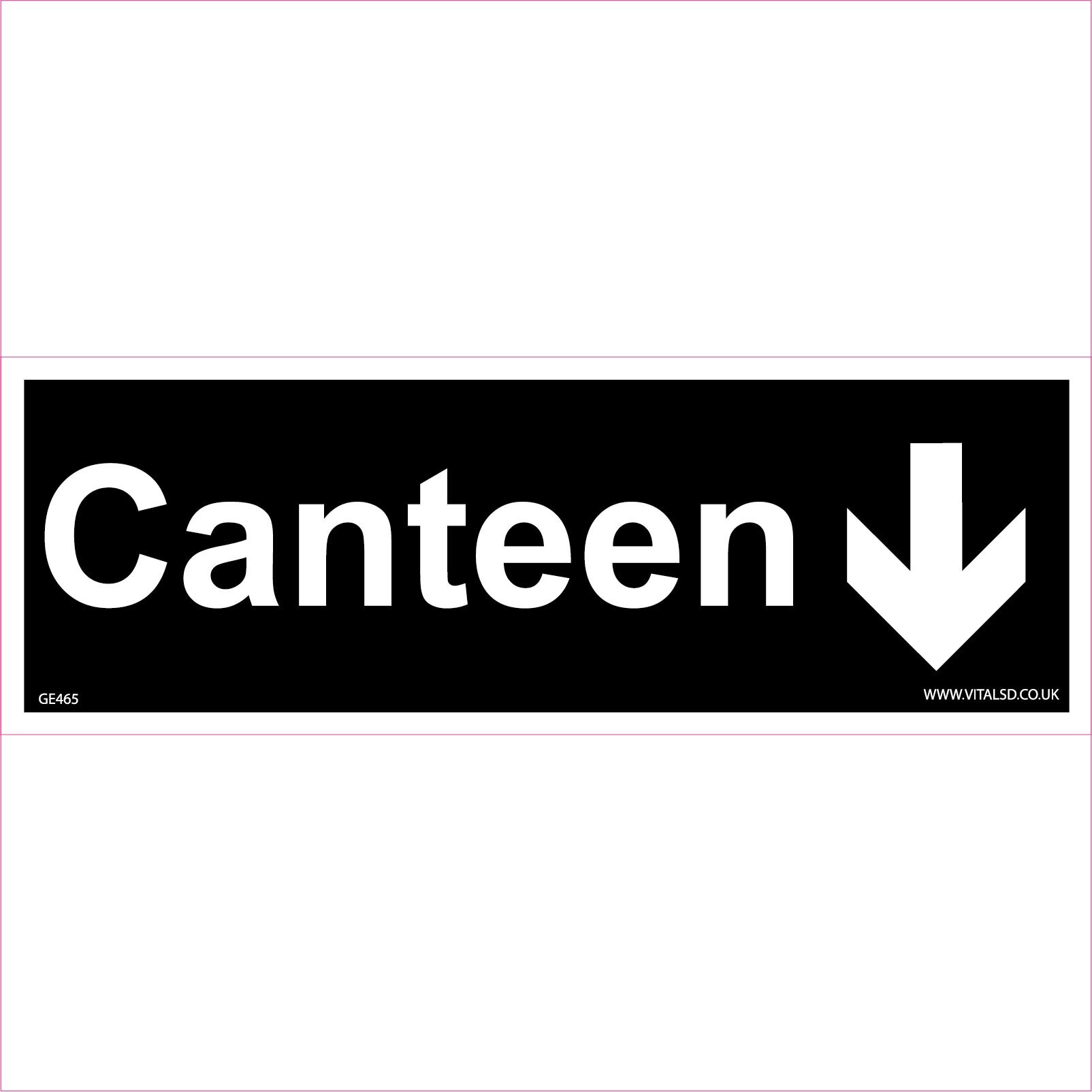 (150 x 50mm - 6 x 2, 1mm Pvc Foamex) GE465 Canteen Down Arrow SIGN Door ...