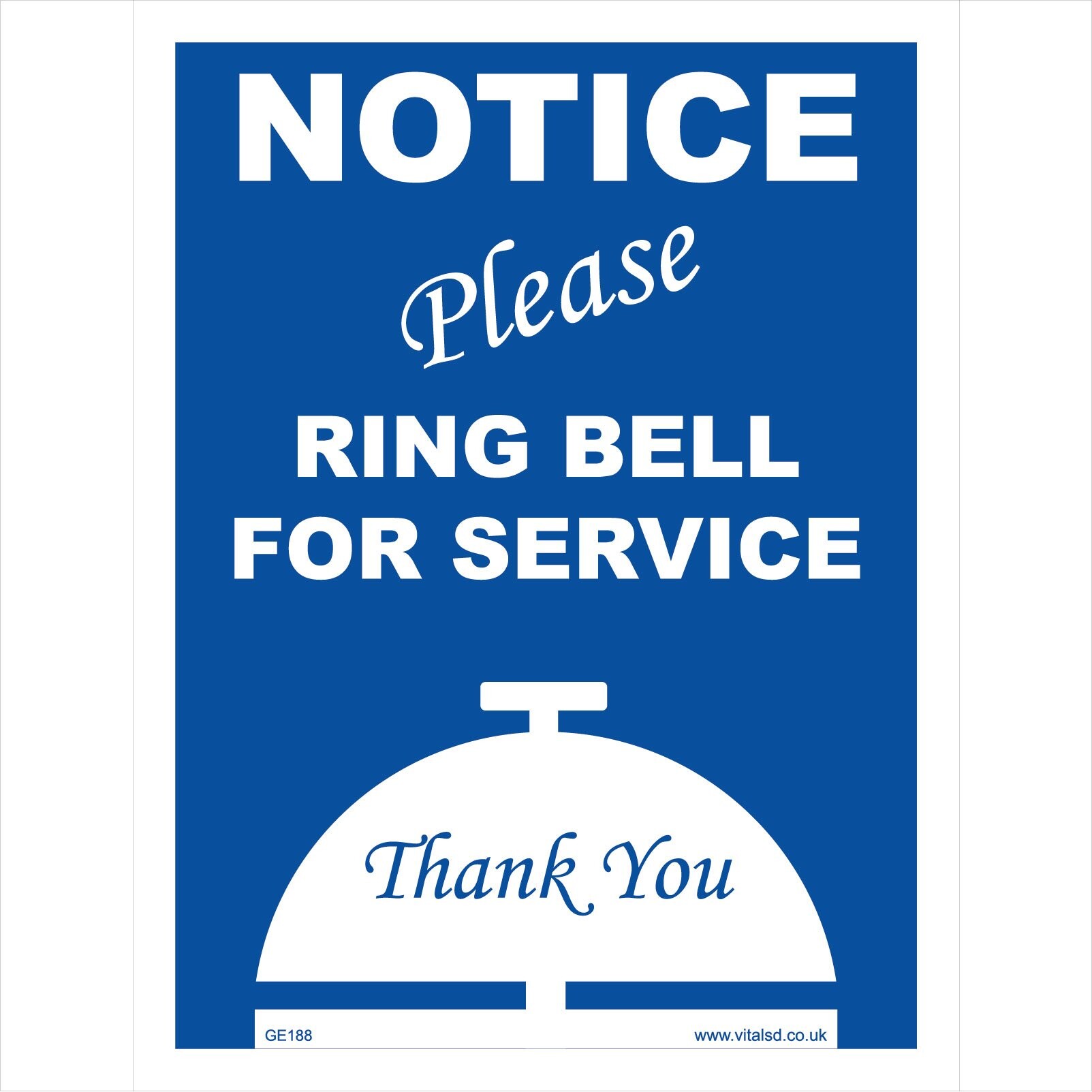 (150 x 200mm - 6 x 8, 1mm Pvc Foamex) GE188 Notice Please Ring Bell For ...