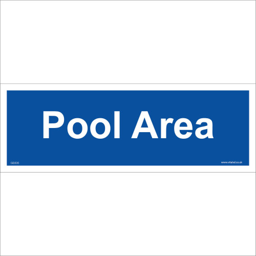 (600 x 200mm - 24 x 8, 1mm Pvc Foamex) GE635 Pool Area SIGN Door Plaque ...