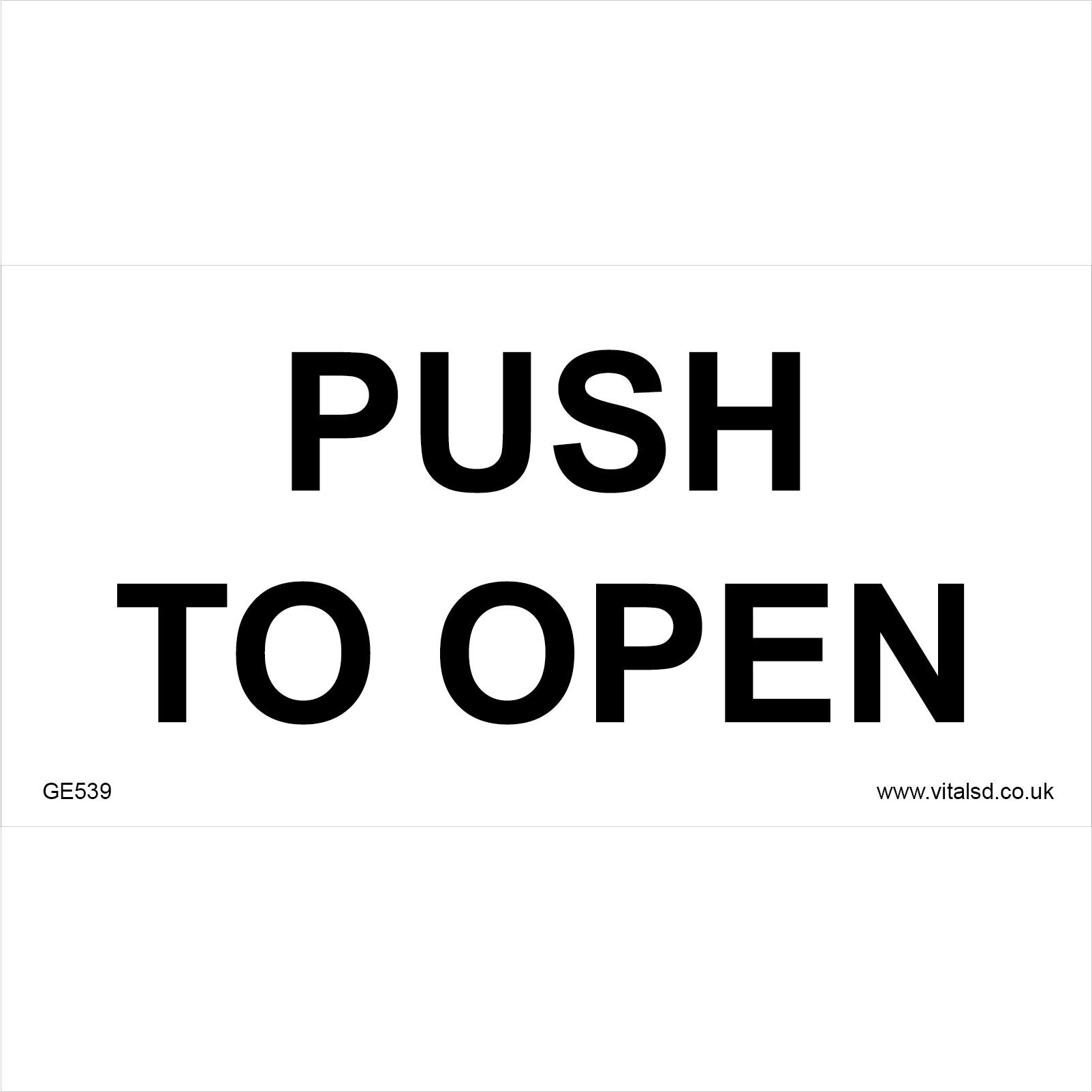 (600 x 300mm - 24 x 12, 1mm Pvc Foamex) GE539 Push To Open SIGN Door ...