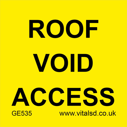 (900 x 900mm - 35 x 35, 1mm Pvc Foamex) GE535 Roof Void Access SIGN ...