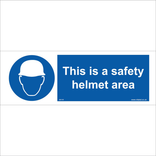 (150 x 50mm - 6 x 2, 1mm Pvc Foamex) MA149 This Is A Safety Helmet Area ...