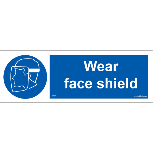 (600 x 200mm - 24 x 8, 1mm Pvc Foamex) MA078 Wear Face Shield SIGN saw ...