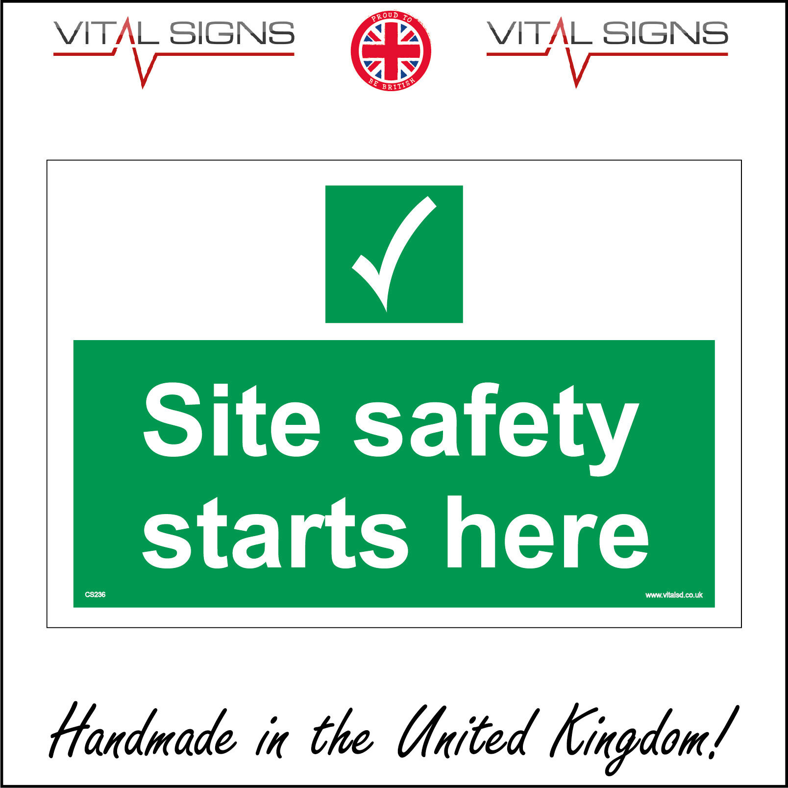 (600 x 450mm - 24 x 18, 1mm Pvc Foamex) CS236 Site Safety Starts Here ...