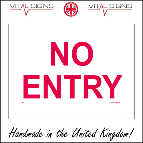 (400 x 300mm - 16 x 12, Magnetic - Vehicle Grade) CS261 No Entry Gate ...