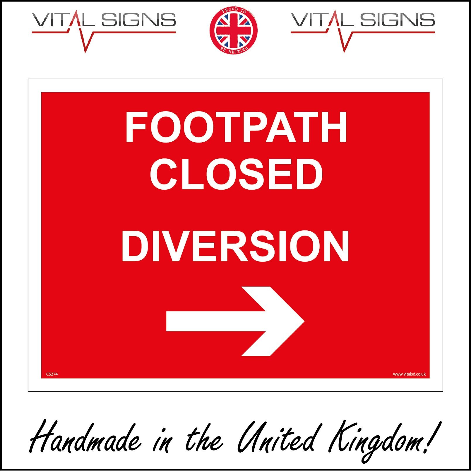 (300 x 200mm - 12 x 8, 1mm Pvc Foamex) CS274 Footpath Closed Diversion ...