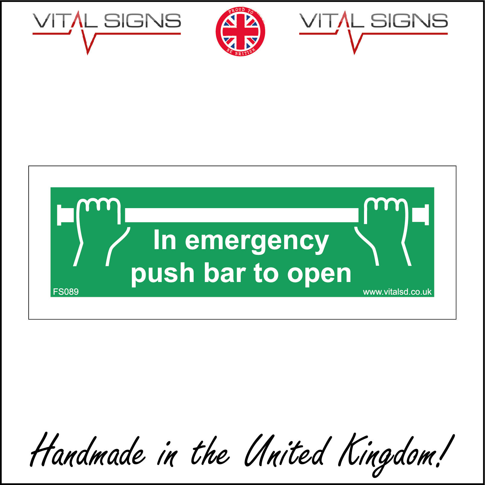 (450 x 150mm - 18 x 6, 1mm Pvc Foamex) FS089 In Emergency Push Bar To ...