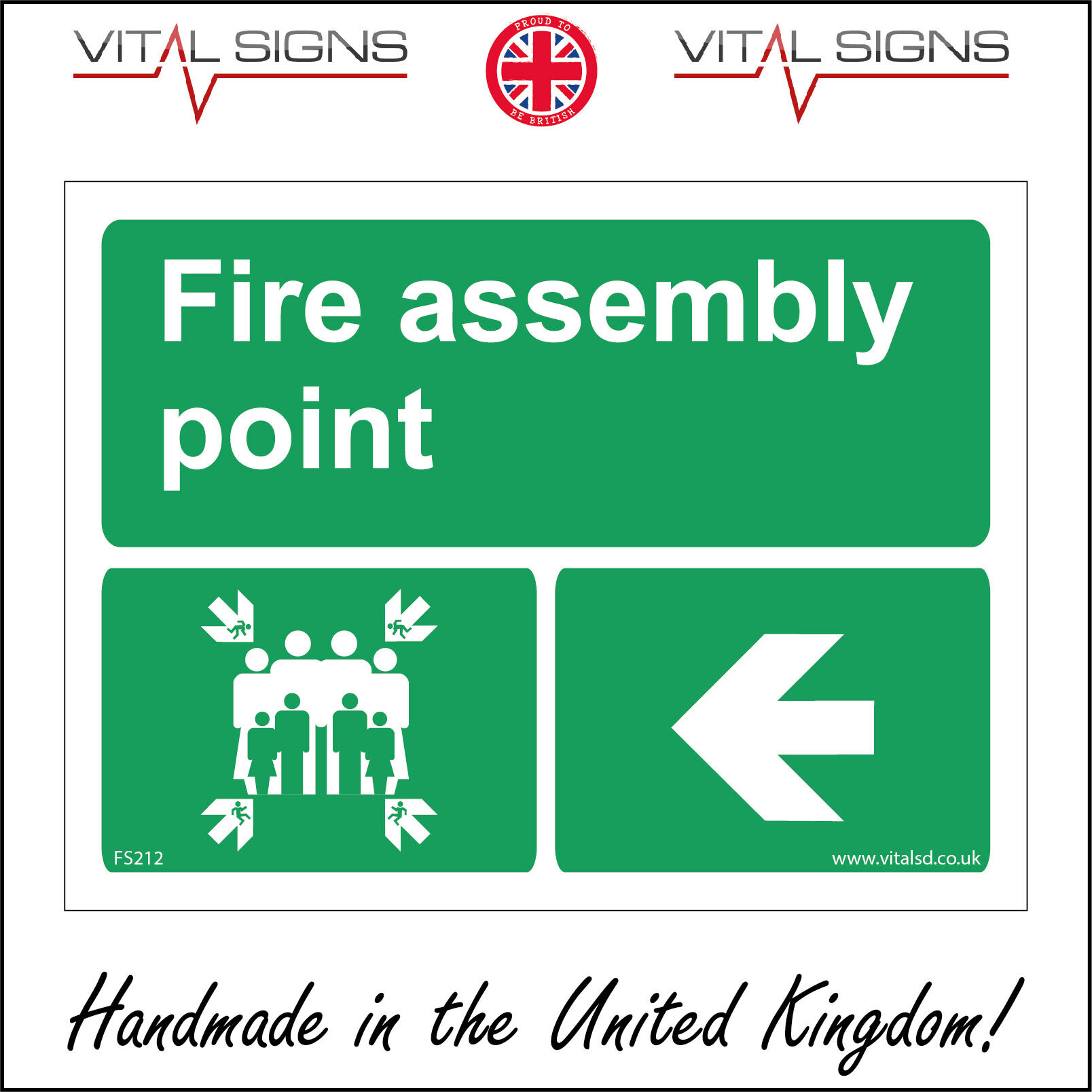 (150 x 100mm - 6 x 4, 1mm Pvc Foamex) FS212 Fire Assembly Point Left ...