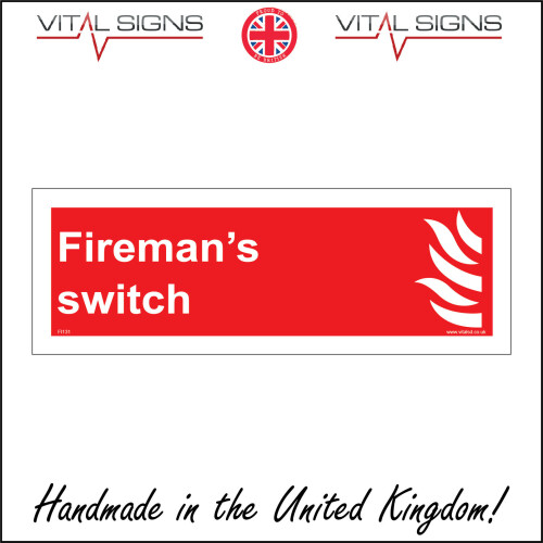 (300 x 100mm - 12 x 4, Sticker / Sav - White Background) FI131 Firemans ...