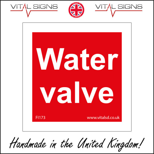 (100 x 100mm - 4 x 4, 1mm Pvc Foamex) FI173 Water Valve SIGN hydrant ...