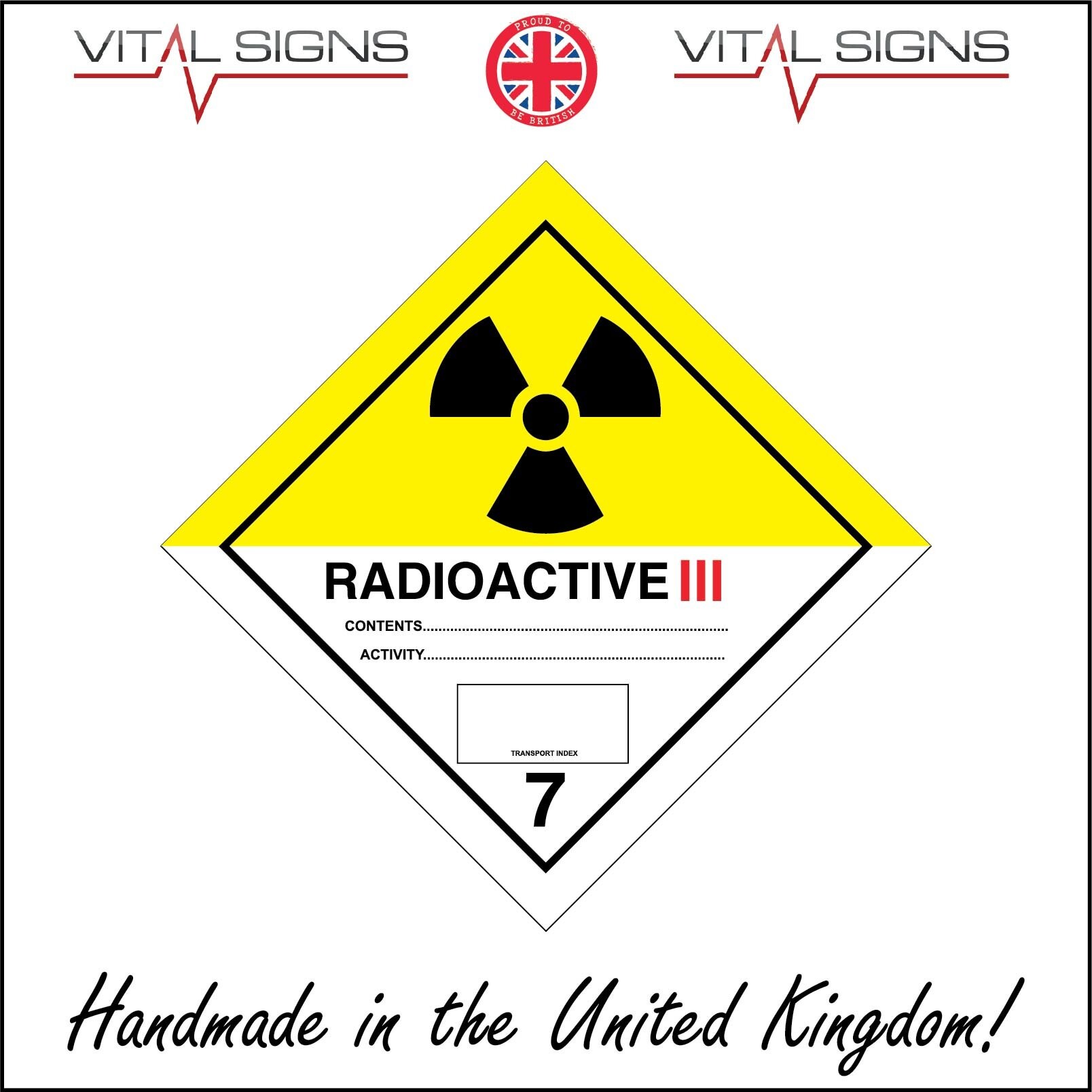 (250 x 250mm - 10 x 10, Magnetic - Vehicle Grade) RADIOACTIVE 7 SIGN ...