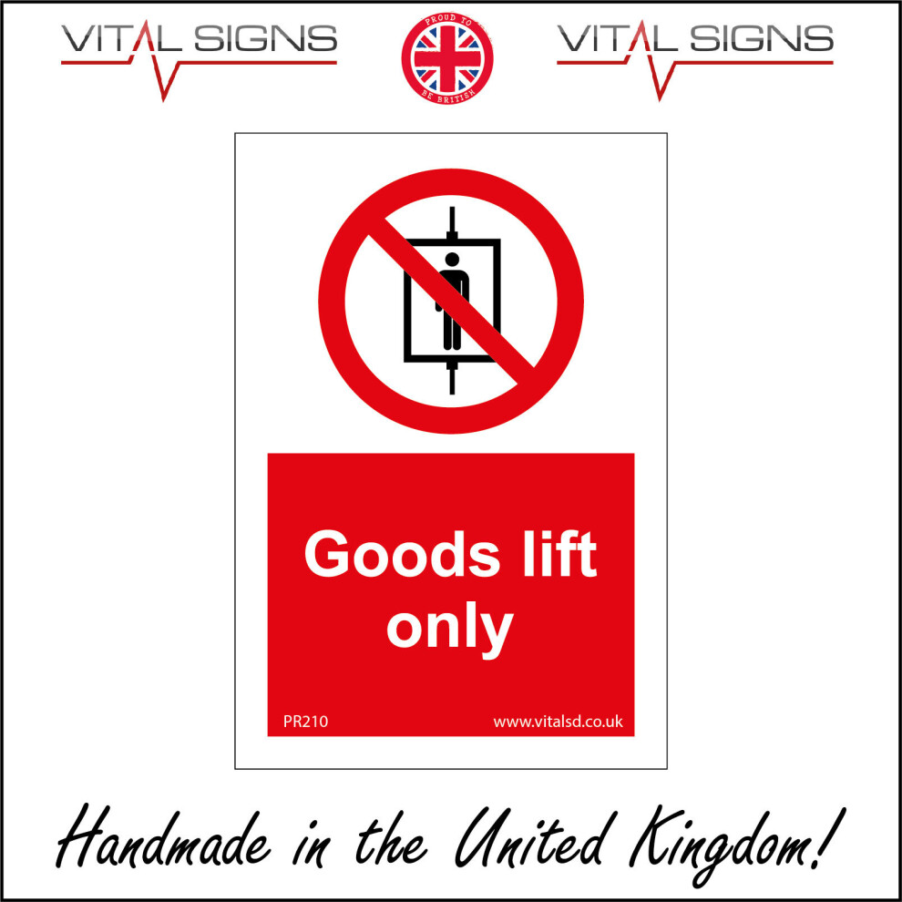 (200 x 300mm - 8 x 12, 1mm Pvc Foamex) PR210 Goods Lift Only SIGN cargo ...