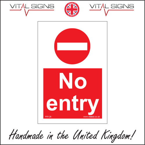 (100 x 150mm - 4 x 6, Magnetic - Vehicle Grade) PR128 No Entry SIGN ...