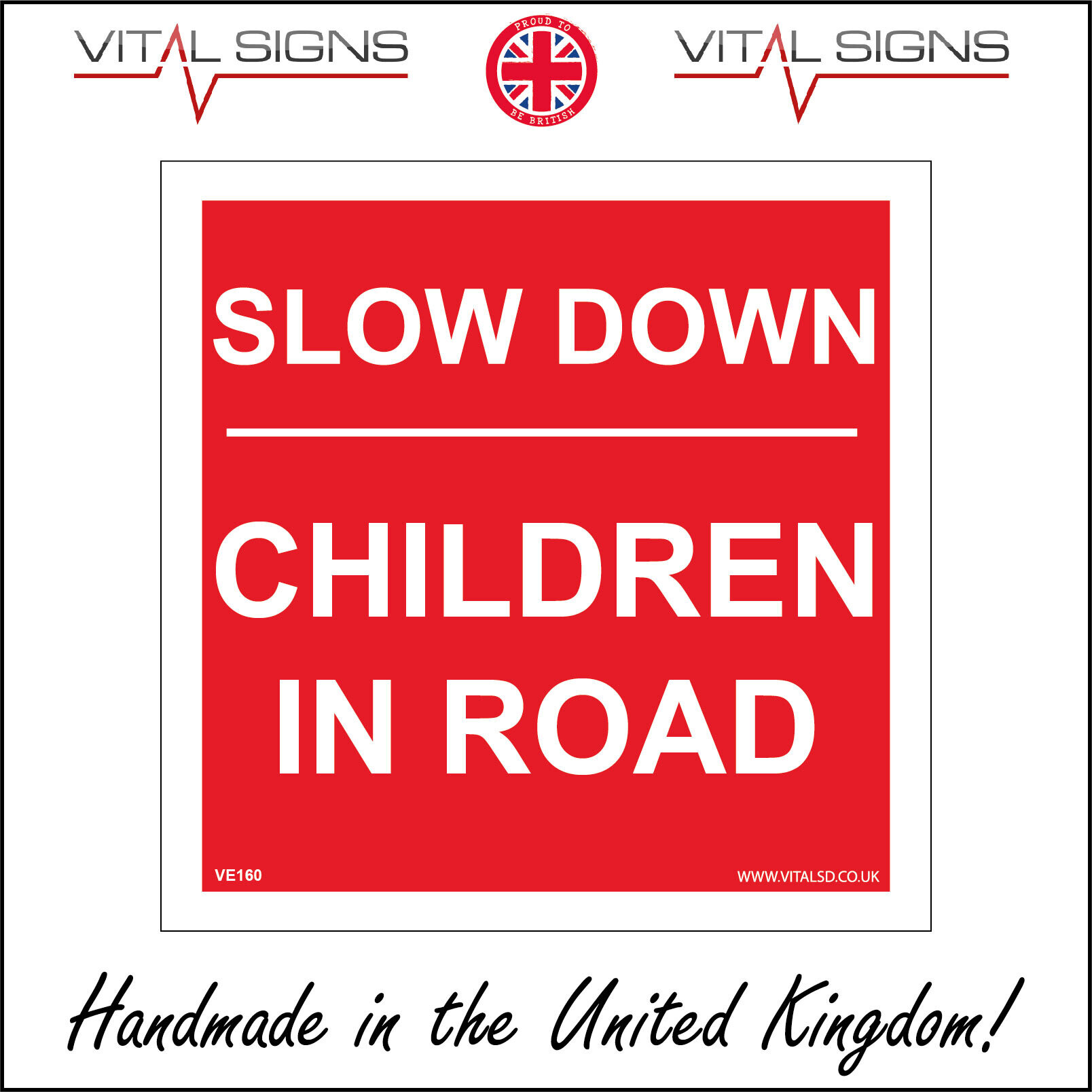 (100 x 100mm - 4 x 4, Sticker / Sav - White Background) SLOW DOWN ...