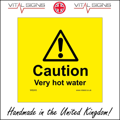 (1200 x 1200mm - 47 x 47, 1mm Pvc Foamex) CAUTION VERY HOT WATER SIGN WS243 SAFETY STICKER RIGID ...