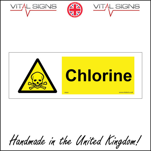 (300 x 100mm - 12 x 4, 1mm Pvc Foamex) CHLORINE SIGN WS665 SAFETY ...
