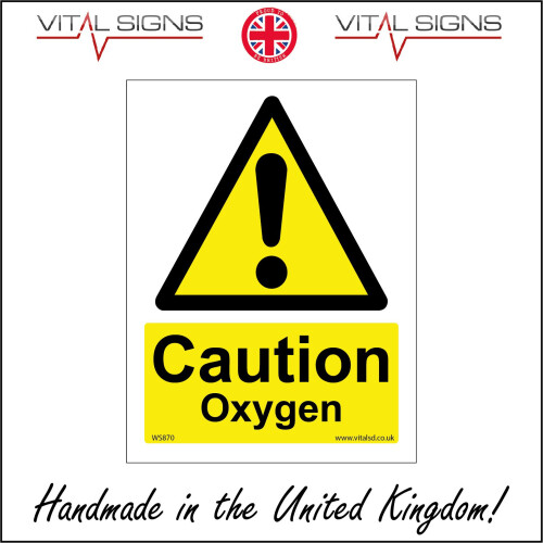 (400 x 600mm - 16 x 24, 1mm Pvc Foamex) CAUTION OXYGEN SIGN WS870 ...