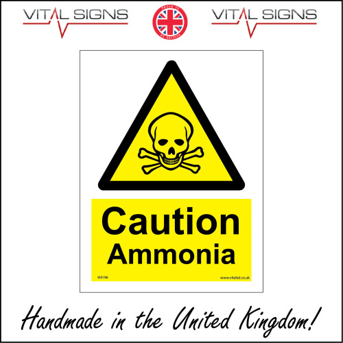 (200 x 300mm - 8 x 12, 1mm Pvc Foamex) WS196 Caution Ammonia SIGN ...