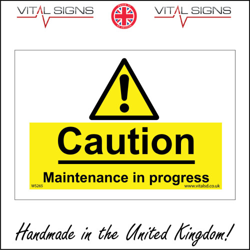 (200 x 150mm - 8 x 6, 1mm Pvc Foamex) CAUTION MAINTENANCE IN PROGRESS ...