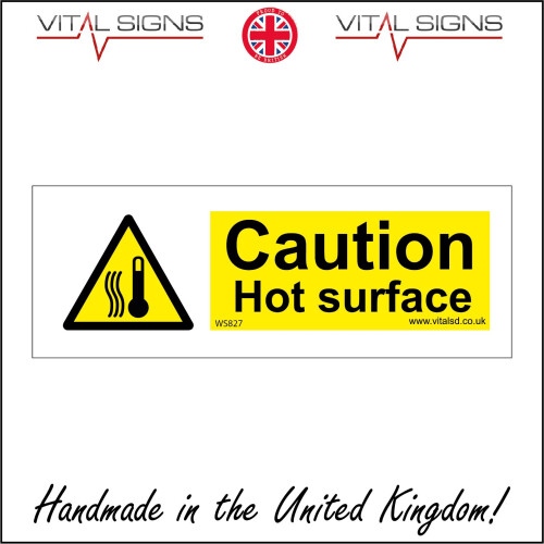 (150 x 50mm - 6 x 2, 3mm Standard Foamex Foamboard) CAUTION HOT SURFACE ...