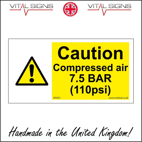 (600 x 300mm - 24 x 12, 1mm Pvc Foamex) WS951 Caution Compressed Air 7. ...