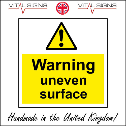 WS943 Warning Uneven Surface Not Level Caution Beware Work Place Safety ...