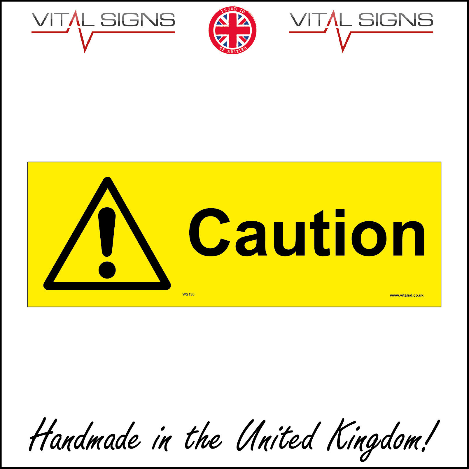 (300 x 100mm - 12 x 4, Sticker / Sav - White Background) WS130 Caution ...
