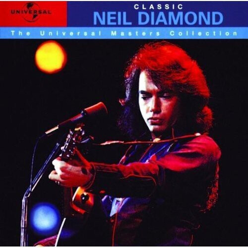 Classic Neil Diamond - The Universal Masters Collection on OnBuy