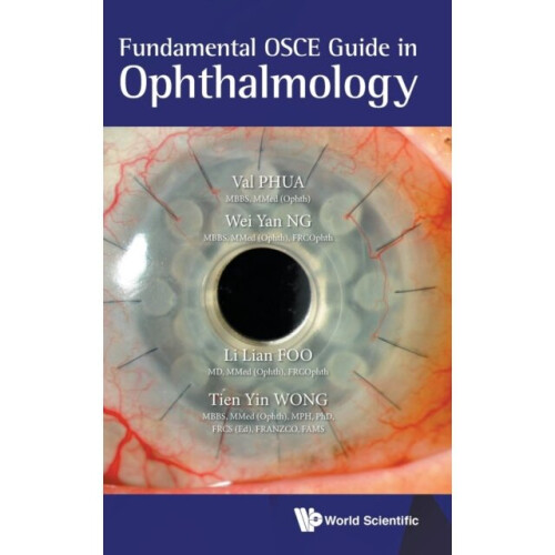 Fundamental Osce Guide In Ophthalmology by Phua & Val Jun Rong Spore ...