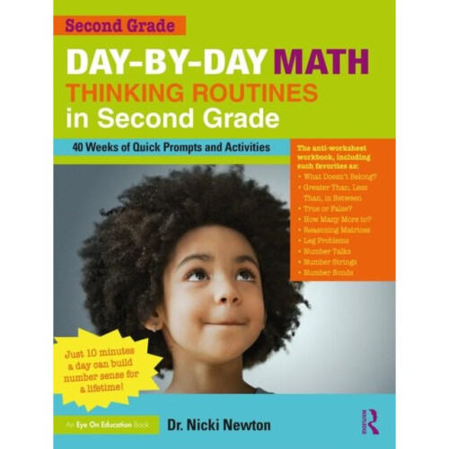 Day-by-Day Math Thinking Routines in Second Grade by Newton & Nicki ...
