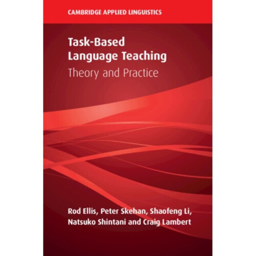 Task-Based Language Teaching by Ellis & Rod University of ...