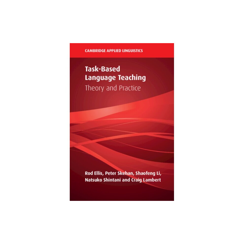 Task-Based Language Teaching by Ellis & Rod University of AucklandSkehan & Peter Birkbeck ...