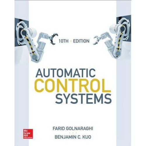 Automatic Control Systems Tenth Edition by Golnaraghi & FaridKuo & Benjamin on OnBuy