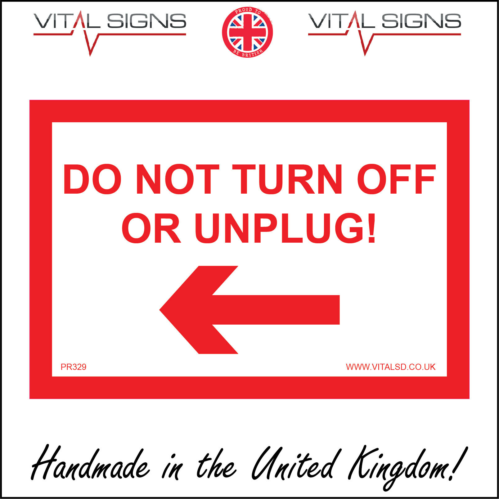 (600 x 450mm - 24 x 18, Magnetic - Vehicle Grade) PR329 Do Not Turn Off ...