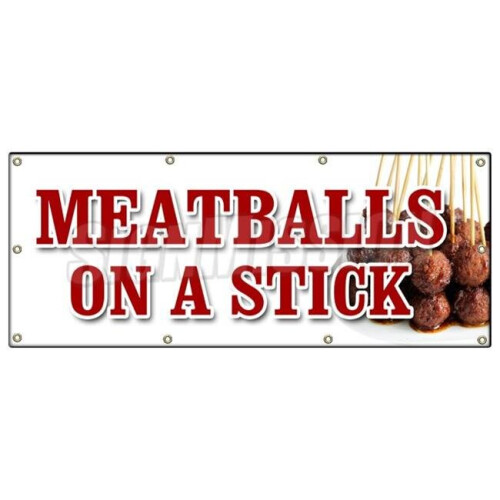 SignMission B-120 Meatballs On A Stick 48 x 120 in. Meatballs On A ...