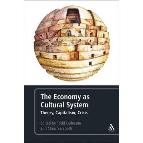 The Economy as Cultural System: Theory, Capitalism, Crisis on OnBuy