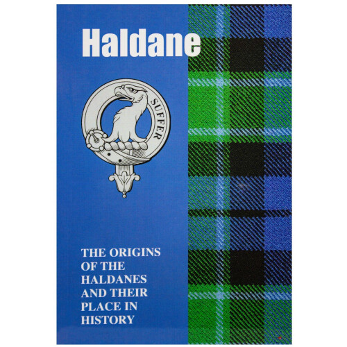 Haldane Ancestry Booklet Brief History of the Origins of the Scottish ...