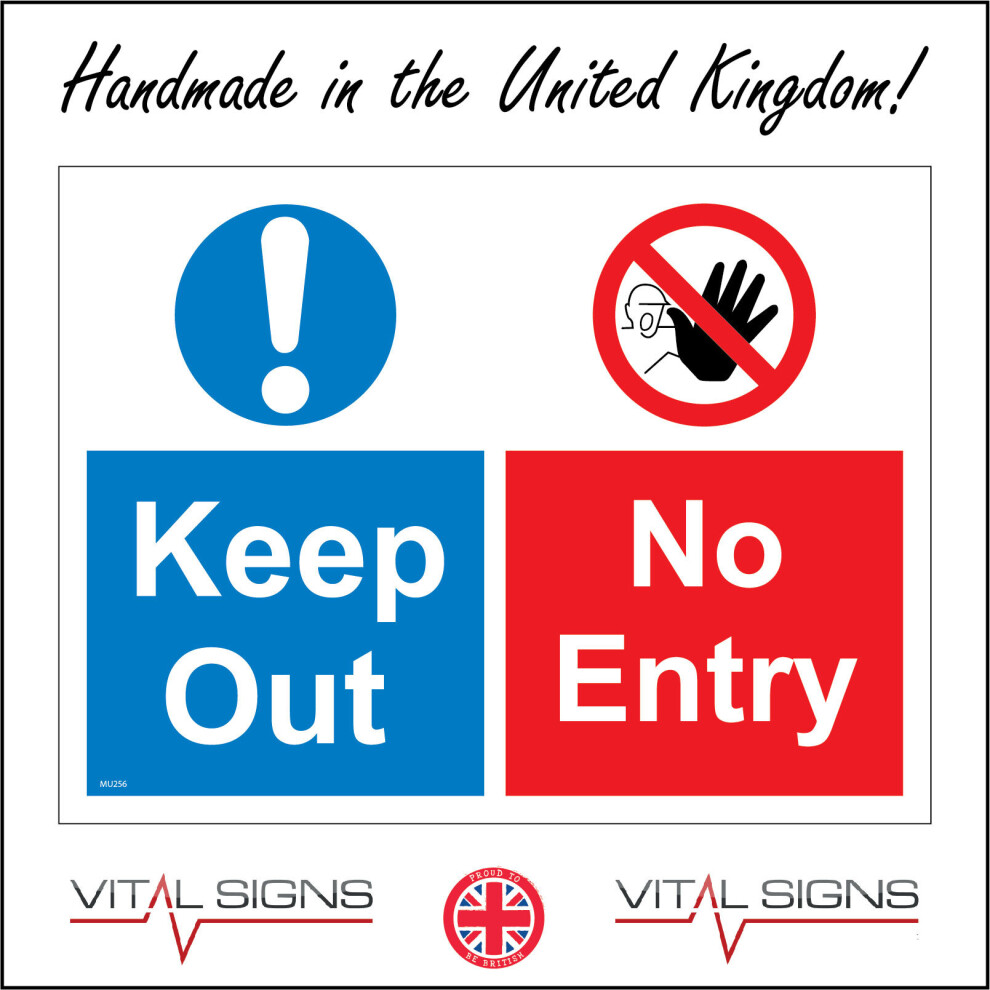 (600 x 400mm - 24 x 16, D - 1mm Pvc Foamex) MU256 Keep Out No Entry ...