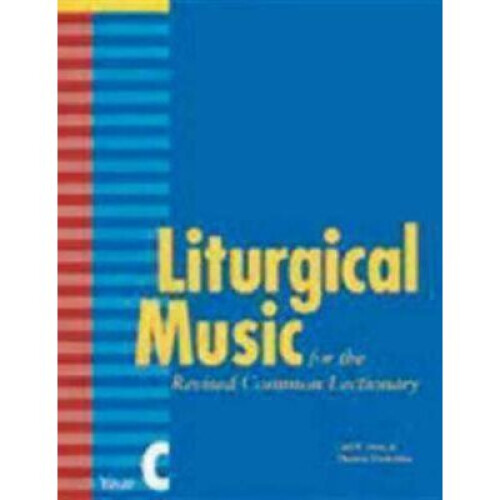 Liturgical Music for the Revised Common Lectionary Year C on OnBuy