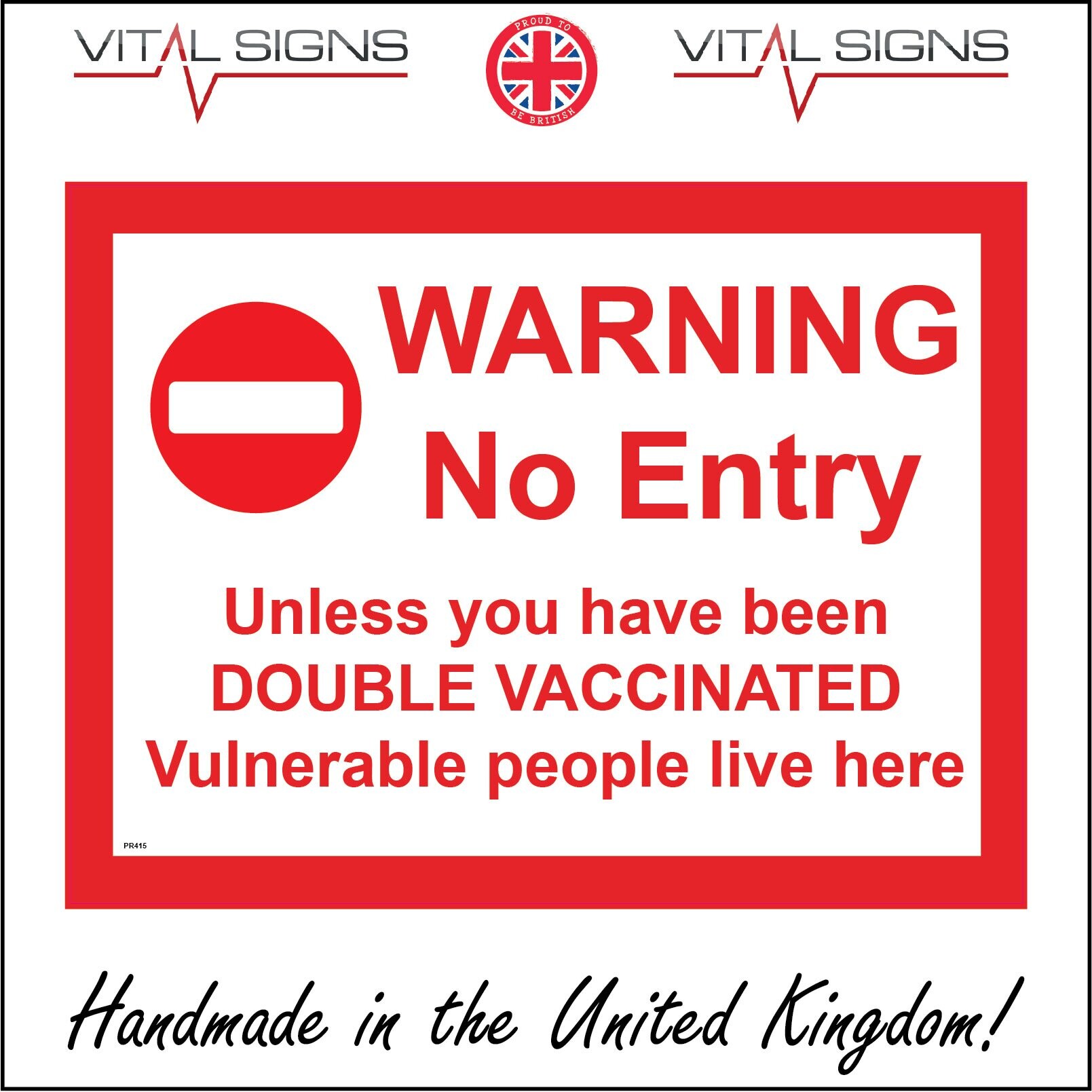 (600 x 400mm - 24 x 16, D - 1mm Pvc Foamex) PR415 No Entry Unless ...