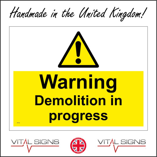 (400 x 300mm - 16 x 12, D - 1mm Pvc Foamex) WT154 Warning Demolition In ...