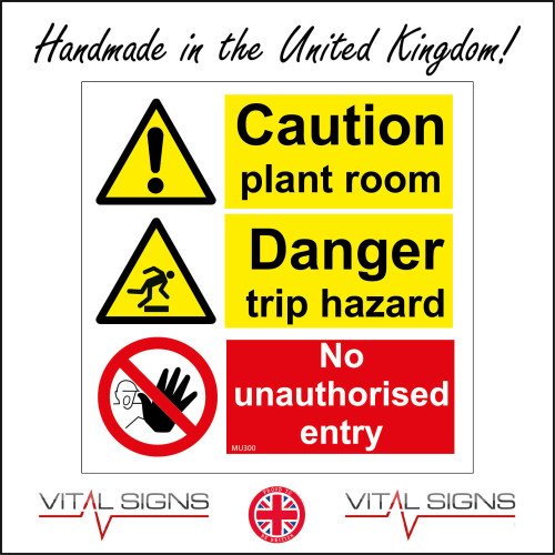 (100 x 100mm - 4 x 4, D - 1mm Pvc Foamex) MU300 Caution Plant Room Danger Trip Hazard No ...