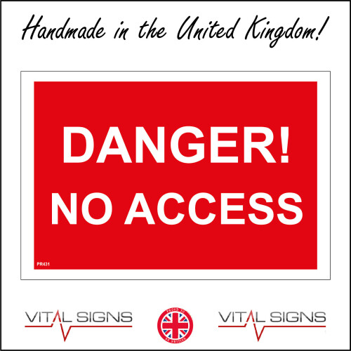 (150 x 100mm - 6 x 4, E - 3mm Standard Foamex Foamboard) PR431 Danger ...