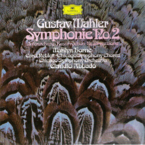 Symphonie No.2 - Gustav Mahler,Marilyn Horne,Carol Neblett,The Chicago Symphony Orchestra ...