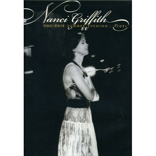 Nanci Griffith One Fair Summer Evening DVD - Region 2 on OnBuy