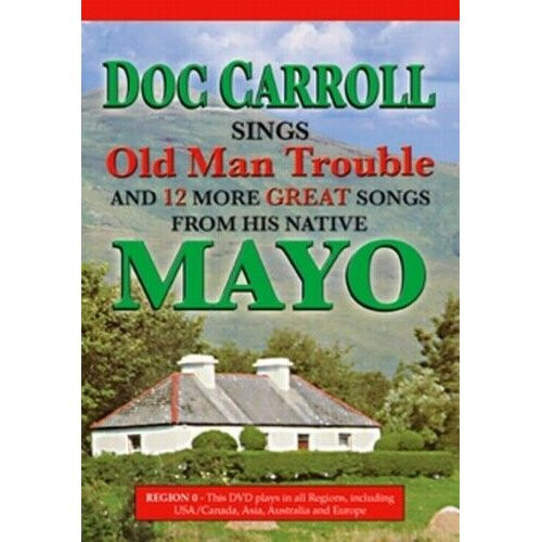 Doc Carroll Sings Old Man Troubleand More DVD (2006) Doc Carroll cert E ...