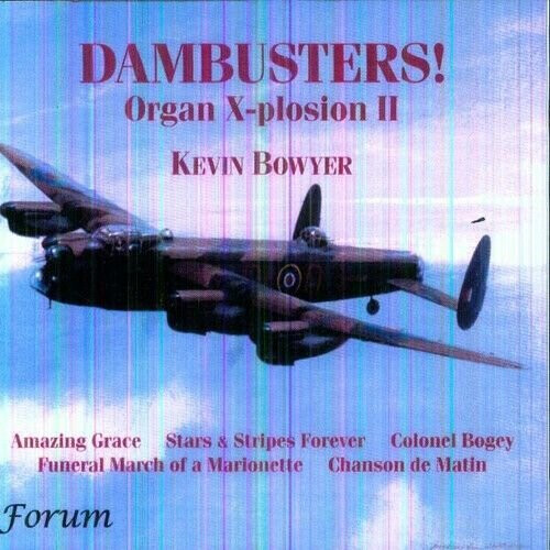 Kevin Bowyer Dambusters! Organ X CD on OnBuy