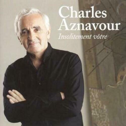 Charles Aznavour Insolitement Votre [european Import] CD (2005) on OnBuy